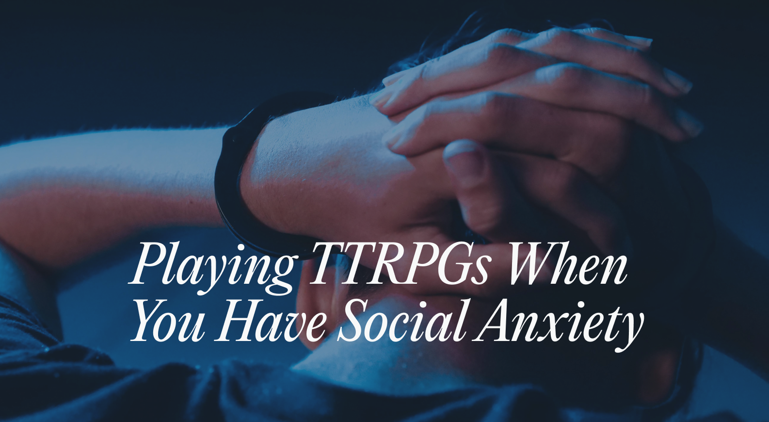 Playing TTRPGs When You Have Social Anxiety - Quest Portal VTT