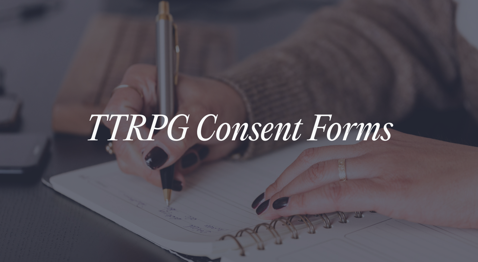 TTRPG Consent Forms: Why Every Game Benefits from One - Quest Portal VTT